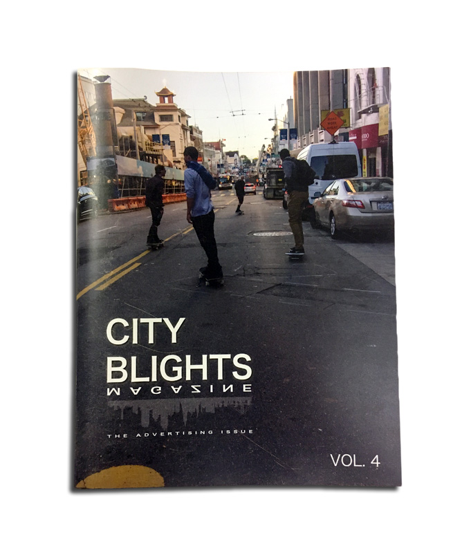 city blights magazine volume 4 the advertising issue